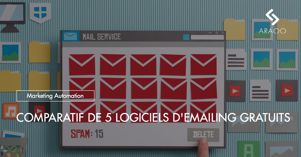 Comparatif de 5 Logiciels d'emailing gratuits [2022] - Araoo