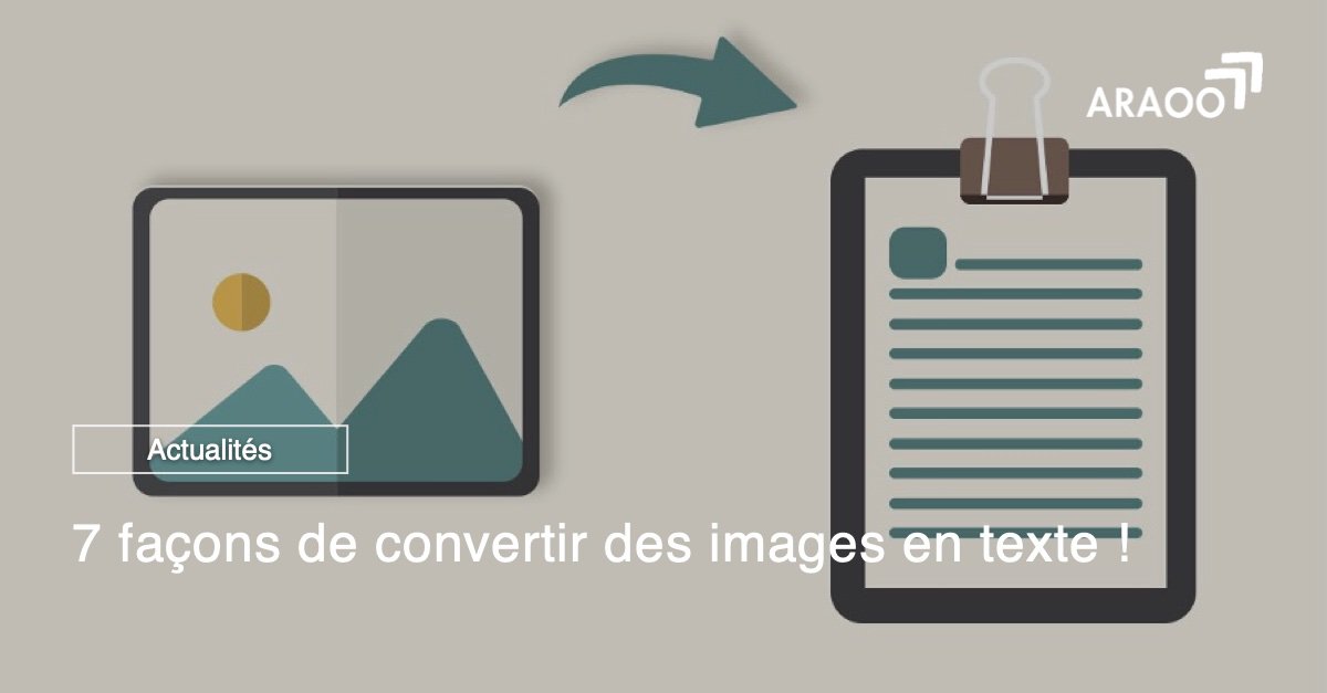 7 façons de convertir des images en texte